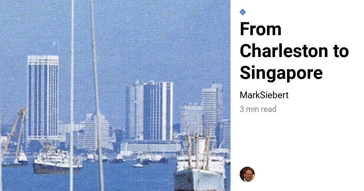 From Charleston to Singapore | Mark Siebert